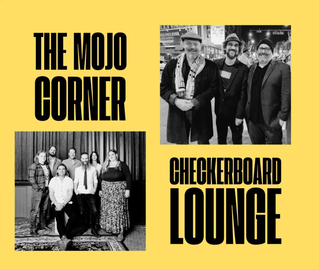 The Mojo Corner + Checkerboard Lounge (Bridge Bar show - No Stage ...